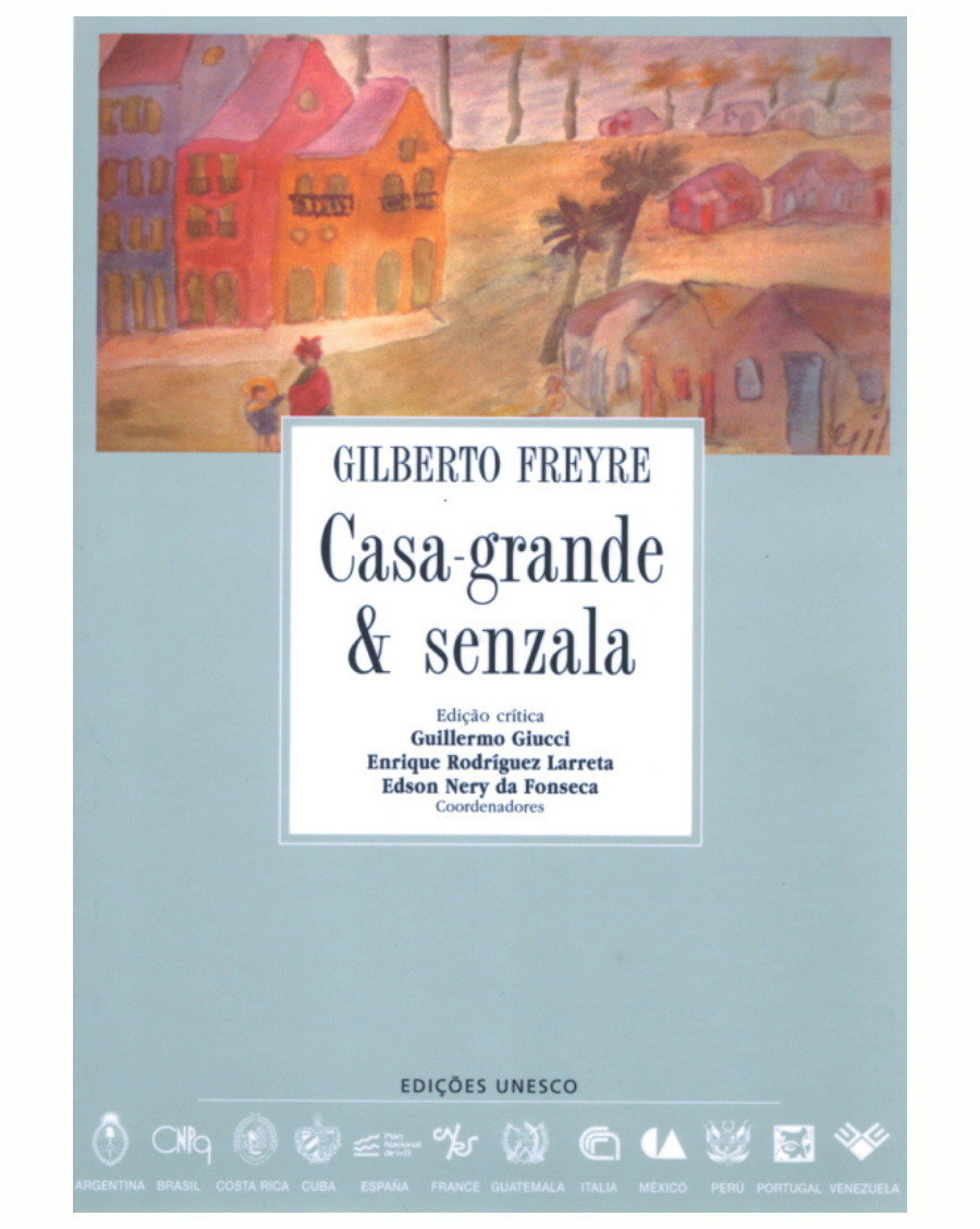 Archivos 55 : Casa-grande & senzala, Gilberto Freyre